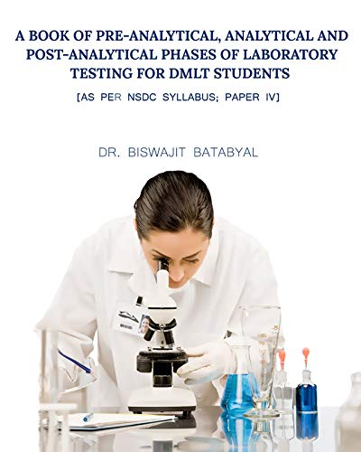 A Book of Pre-analytical, Analytical and Post-analytical Phases of ...