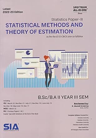 Statistical Methods and Theory of Estimation (Statistics Paper-3) B.Sc ...