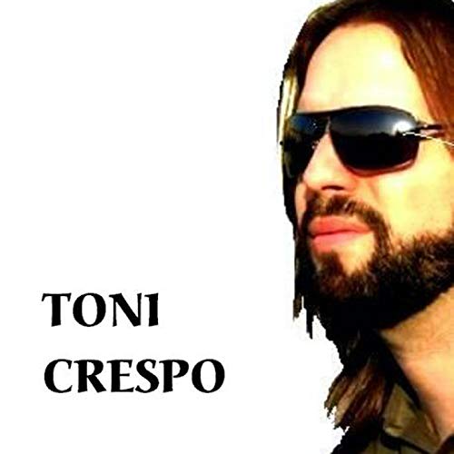 Amazon.com: Toni Crespo : Toni Crespo: Digital Music