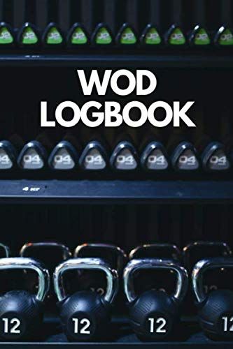 WOD Logbook: Crossfit Exercise Planner | 400 WODs Workout Journal ...