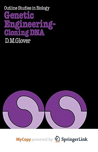 Genetic Engineering Cloning DNA: D.M. Glover: 9789401576475: Amazon.com ...