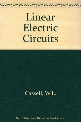 Linear Electric Circuits: Cassell, Wallace L.: 9780471140504: Amazon ...
