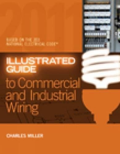 Buy Illustrated Guide to Commercial and Industrial Wiring Book Online ...