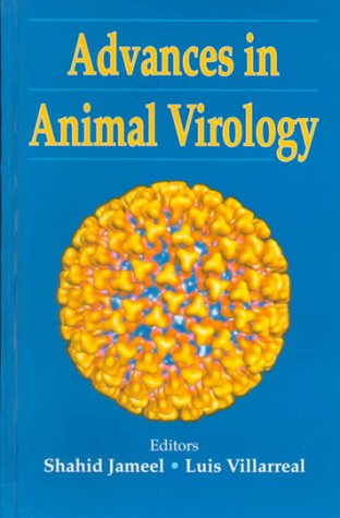 Advances in Animal Virology: Papers Presented at the Second Icgeb-Uci ...