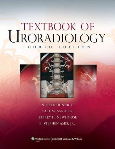 Textbook of Uroradiology: 9780781767507: Medicine & Health Science ...