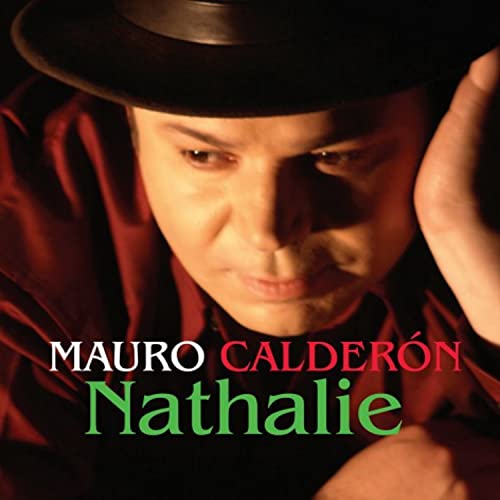 Play Nathalie by Mauro Calderón on Amazon Music