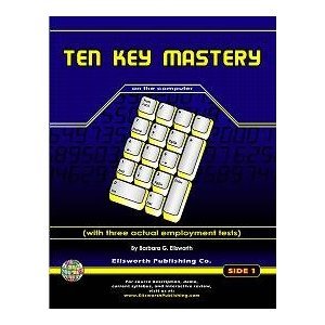 Ten Key Mastery on the Computer (With Three Actual Data Entry ...