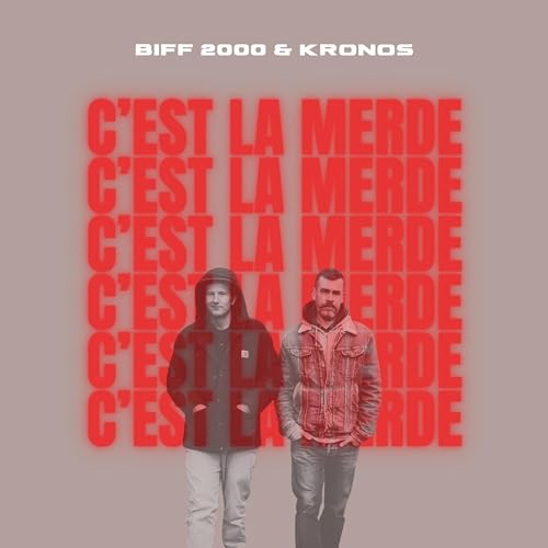 Play C'est la merde by Kronos feat. Biff 2000 on Amazon Music