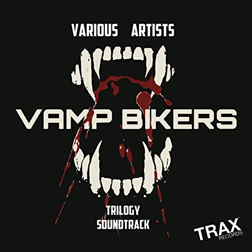 Amazon.com: Vamp Bikers Trilogy Soundtrack [Explicit] : VARIOUS ARTISTS ...