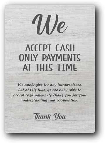 White A4 "We Accept Cash Only Payments At This Time" Sign - 3mm ...
