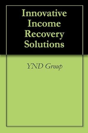 Amazon.com: Innovative Income Recovery Solutions eBook : YND Group ...