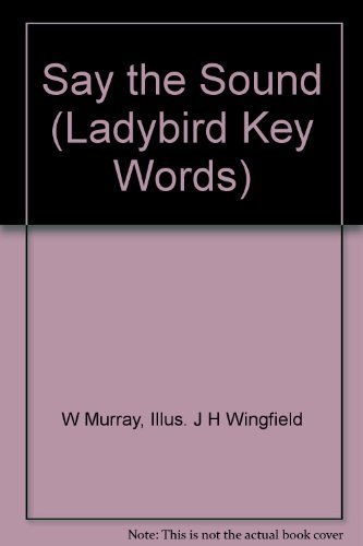 Amazon | Say the Sound: Key Words Reading Scheme 4C (Ladybird Key Words ...