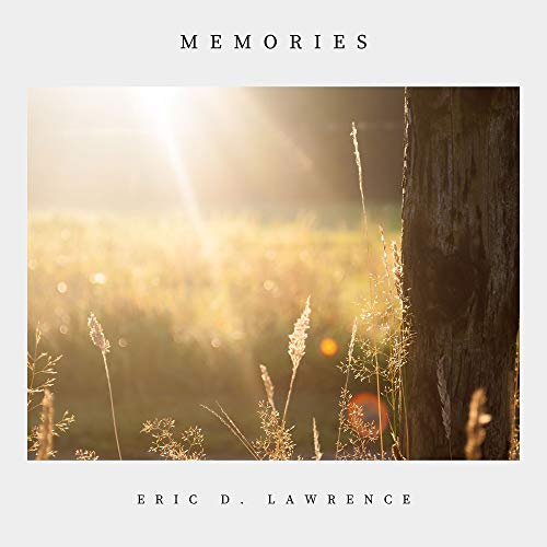 Memories de Eric D. Lawrence en Amazon Music Unlimited