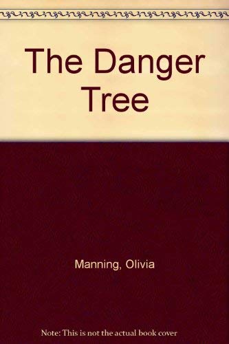The Danger Tree: Manning, Olivia: 9780689108020: Amazon.com: Books
