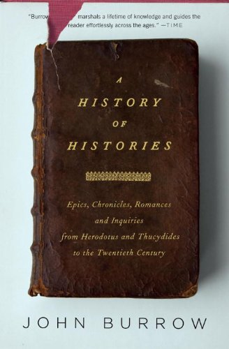 A History of Histories - Kindle edition by Burrow, John. Politics ...