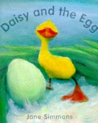 Daisy and the Egg: jane-simmons: 9781860396229: Amazon.com: Books
