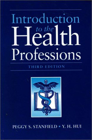 Introduction to the Health Professions: . (INTRODUCTION TO THE HEALTH ...