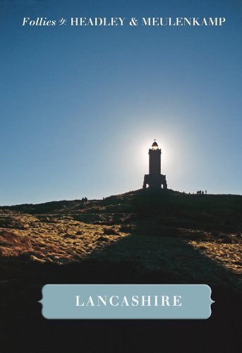 Amazon.com: Follies of Lancashire (Follies of England Book 19) eBook : Headley, Gwyn, Meulenkamp ...