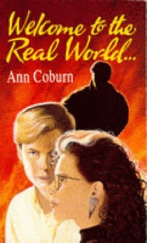 Welcome to the Real World: Amazon.co.uk: Coburn, Ann: 9780099188315: Books