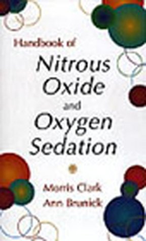 Handbook of Nitrous Oxide and Oxygen Sedation: 9780815183938: Medicine ...