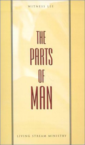 The Parts of Man: Lee, Witness: 9780870830020: Amazon.com: Books