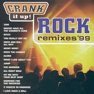 Crank It Up: Rock Remixes 99: Amazon.it: CD e Vinili}
