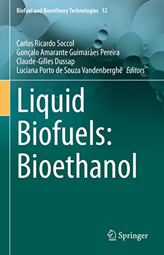 Amazon.com: Liquid Biofuels: Bioethanol (Biofuel and Biorefinery ...