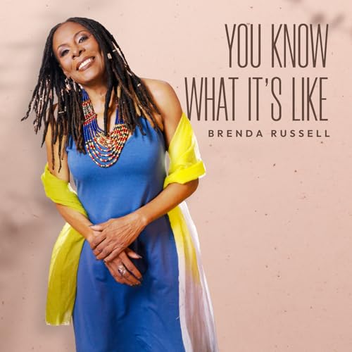 You Know What It's Like (Rerecorded) by Brenda Russell on Amazon Music ...
