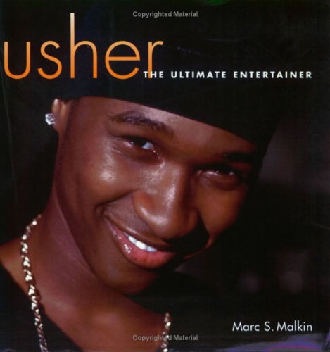 Usher : The Ultimate Entertainer: Malkin, Marc S.: 9780836278408 ...