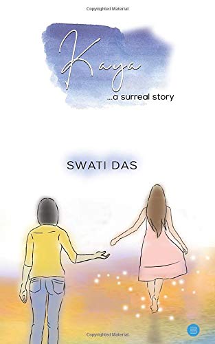 Amazon.com: Kaya: 9789353471255: Das, Swati: Books