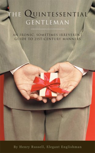 Amazon.com: The Quintessential Gentleman: An Ironic, Sometimes ...