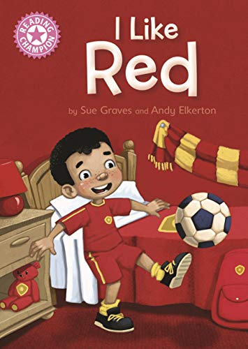 I Like Red: Independent Reading Pink 1B (Reading Champion) (English ...