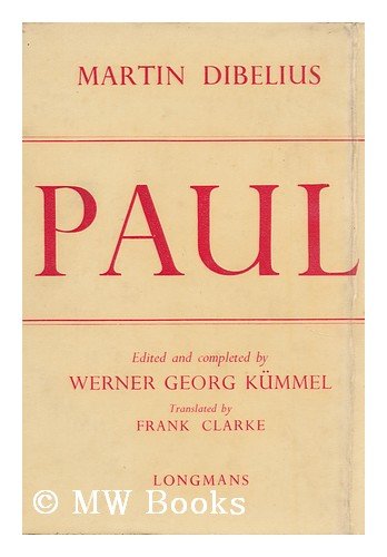 Paul. Edited and Completed by Werner Georg Kummel. Translated by Frank ...