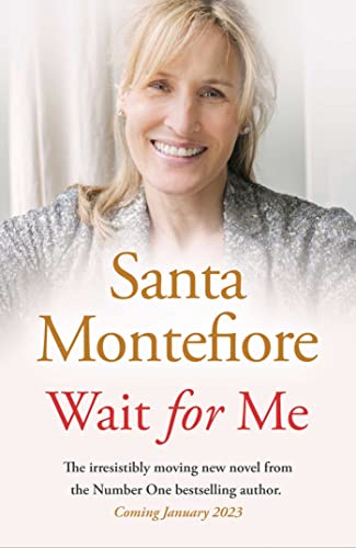 Wait for Me - Kindle edition by Montefiore, Santa. Literature & Fiction ...