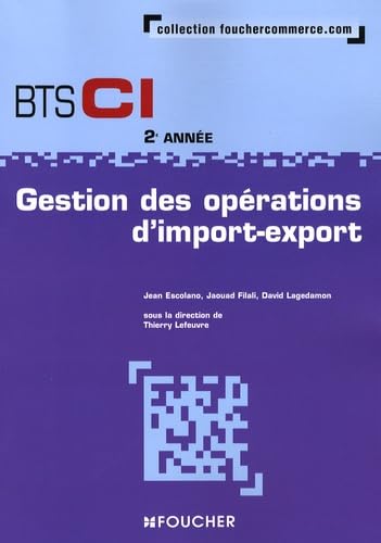 Amazon.fr - Gestion des opérations d'import-export BTS CI 2e année ...