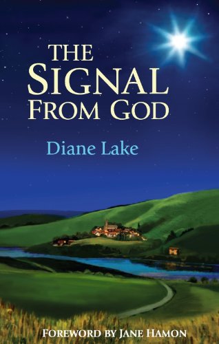 The Signal From God: Diane Lake: 9780982594247: Amazon.com: Books