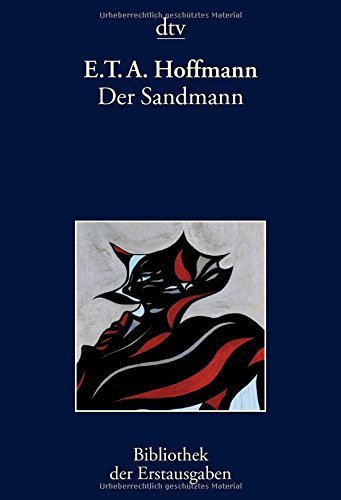 Der Sandmann: Berlin 1816 by E.T.A. Hoffmann (2010-04-01): R. Bttcher ...