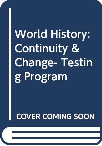 World History: Continuity & Change- Testing Program : Winston Rhinehart ...