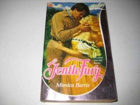 Gentle Fury (Tapestry): Monica Barrie: 9780340349175: Amazon.com: Books