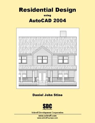 Buy Residential Design Using AutoCAD 2004 Book Online at Low Prices in ...