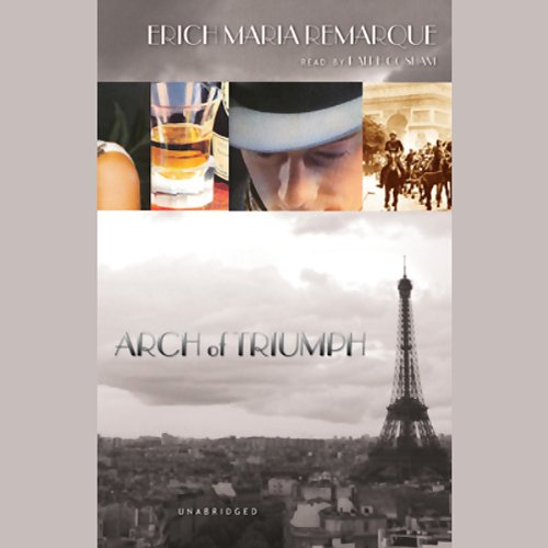 Amazon.com: Arch of Triumph (Audible Audio Edition): Erich Maria ...