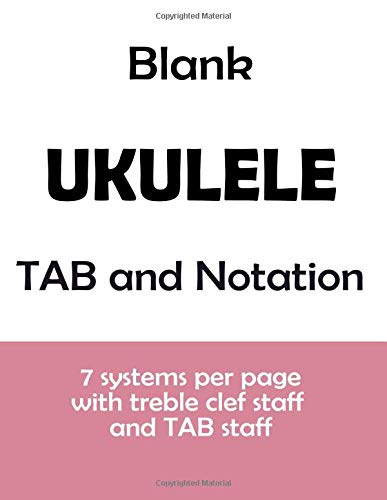 Amazon.com: Blank Ukulele TAB and Notation: 7 systems per page with ...