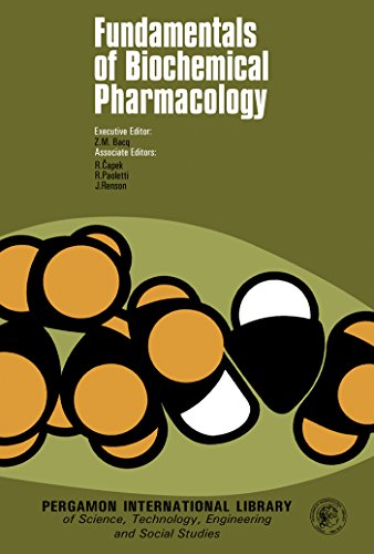 Fundamentals of Biochemical Pharmacology: Pergamon International ...