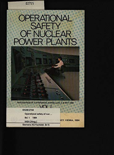 Operational safety of nuclear power plants: Proceedings of an ...