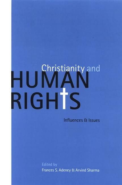 Christianity and Human Rights: Influences and Issues | Amazon price ...