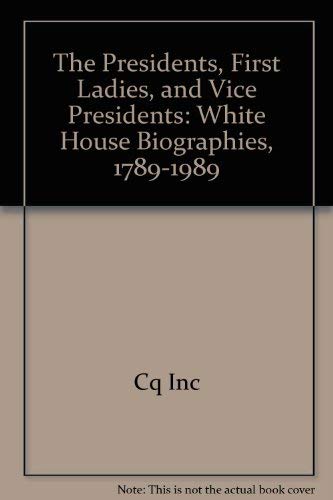 Presidents, First Ladies, and Vice Presidents: White House Biographies ...
