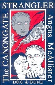 The Canongate Strangler: McAllister, Angus: 9781872536101: Amazon.com ...