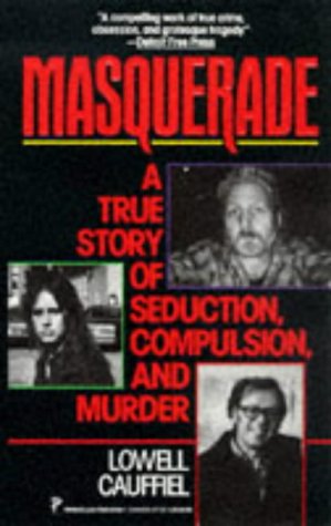Masquerade: Cauffiel, Lowell: 9780786004683: Amazon.com: Books