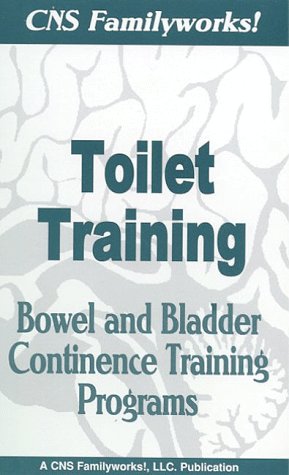 Buy Toilet Training: Bowel and Bladder Continence Training Programs ...