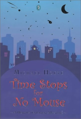 『Time Stops for No Mouse: A Hermux Tantamoq - 読書メーター